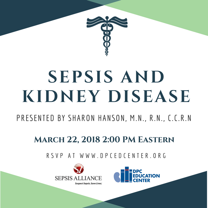 Sepsis and Kidney Disease | DPC Education Center